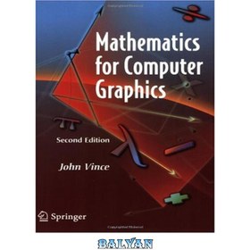 خرید و قیمت دانلود کتاب Mathematics for Computer Graphics | ترب