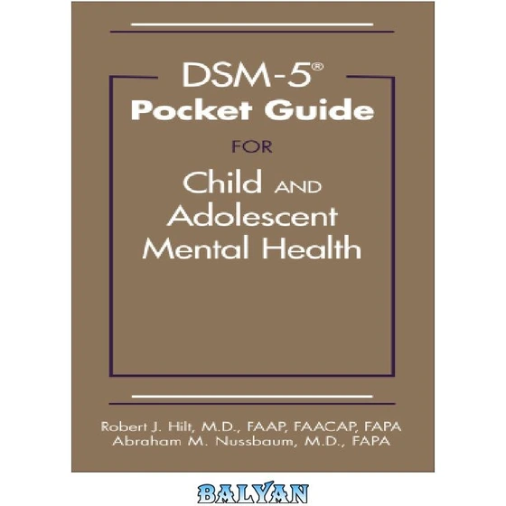 خرید و قیمت دانلود کتاب DSM-5 Pocket Guide for Child and Adolescent ...