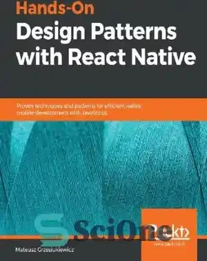 خرید و قیمت دانلود کتاب Hands-On Design Patterns with React Native ...