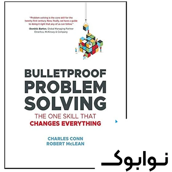 خرید و قیمت کتاب Bulletproof Problem Solving The One Skill That Changes ...