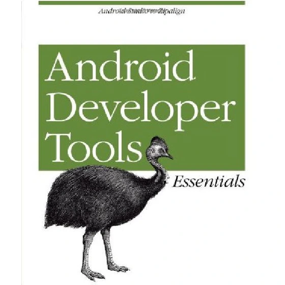 خرید و قیمت دانلود کتاب Android Developer Tools Essentials Android