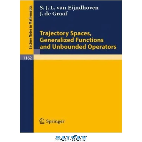 خرید و قیمت دانلود کتاب Trajectory Spaces Generalized Functions And Unbounded Operators ترب