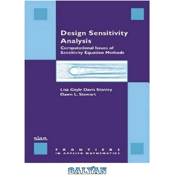 خرید و قیمت دانلود کتاب Design sensitivity analysis: computational issues of sensitivity ...