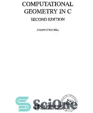 خرید و قیمت دانلود کتاب Computational Geometry in C - هندسه محاسباتی در ج | ترب