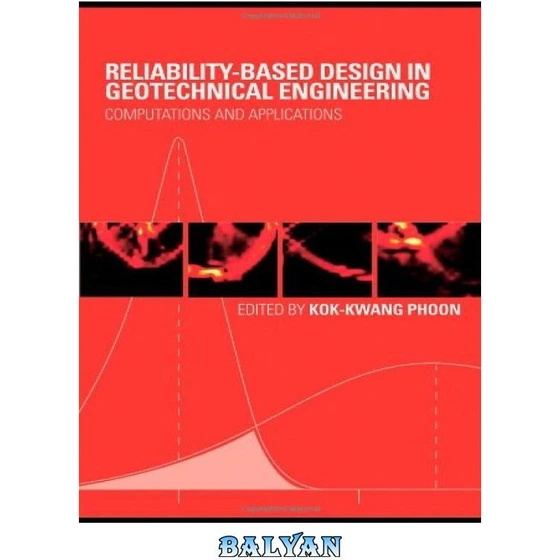 خرید و قیمت دانلود کتاب Reliability-Based Design in Geotechnical Engineering: Computations and ...