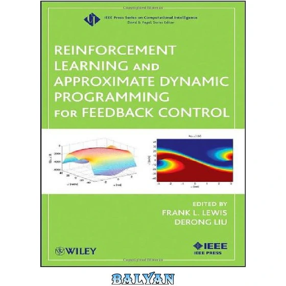 خرید و قیمت دانلود کتاب Reinforcement Learning And Approximate Dynamic Programming For Feedback