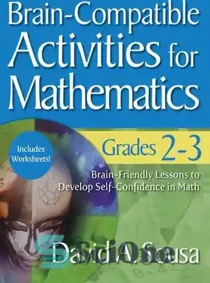 خرید و قیمت دانلود کتاب Brain-Compatible Activities for Mathematics, Grades 2-3 – فعالیت های ...
