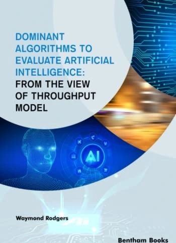 خرید و قیمت دانلود کتاب Dominant Algorithms to Evaluate Artificial Intelligence: From the view ...