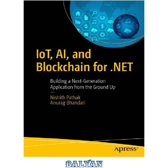 خرید و قیمت دانلود کتاب Iot Ai And Blockchain For Net Building A
