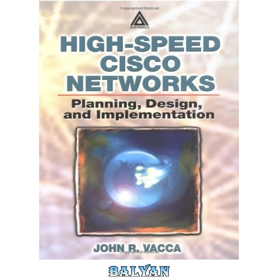 خرید و قیمت دانلود کتاب High Speed Cisco Networks Planning Design And Implementation ترب