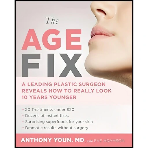 خرید و قیمت کتاب زبان اصلی The Age Fix اثر Anthony Youn MD and Eve ...