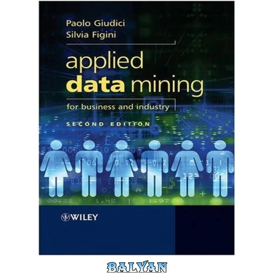 خرید و قیمت دانلود کتاب Applied Data Mining for Business and Industry, 2nd edition | ترب