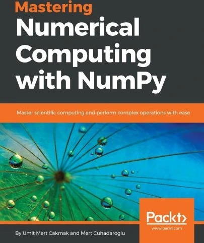 خرید و قیمت دانلود کتاب Mastering Numerical Computing with NumPy ...
