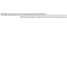 خرید و قیمت دانلود کتاب Pattern Recognition using Neural and Functional Networks 2009 | ترب