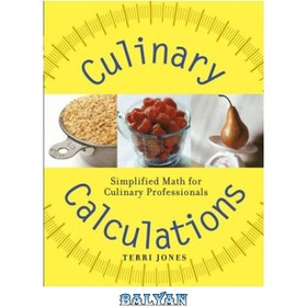 خرید و قیمت دانلود کتاب Culinary Calculations: Simplified Math for ...