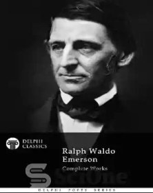 خرید و قیمت دانلود کتاب Delphi Complete Works of Ralph Waldo Emerson (Illustrated) (Delphi Poets ...