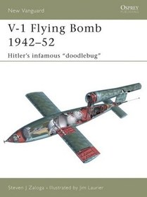 خرید و قیمت دانلود کتاب V-1 Flying Bomb 1942–52: Hitler’s infamous ...