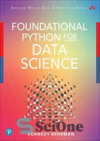خرید و قیمت دانلود کتاب Foundational Python for Data Science - پایتون پایه برای علم داده | ترب
