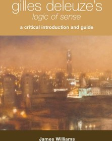 خرید و قیمت دانلود کتاب Gilles Deleuze's Logic of Sense: A Critical ...