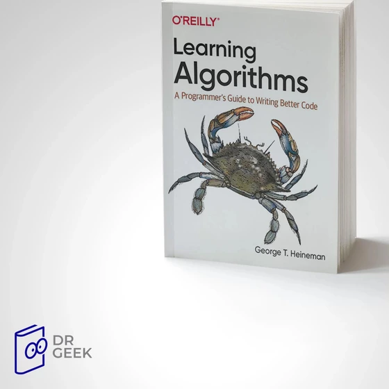 خرید و قیمت کتاب Learning Algorithms A Programmers Guide To Writing Better Code ترب