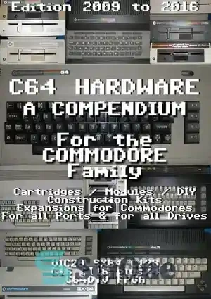 خرید و قیمت دانلود کتاب C64 Hardware A Compendium - C64 Hardware A Compendium | ترب