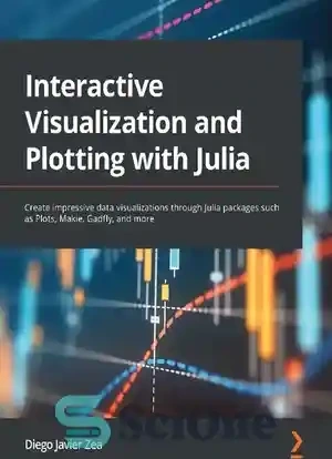 خرید و قیمت دانلود کتاب Interactive Visualization and Plotting with ...