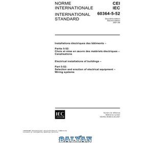 خرید و قیمت دانلود کتاب IEC 60364-5-52 Electrical installations of buildings - Selection and ...