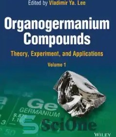 خرید و قیمت دانلود کتاب Organogermanium Compounds. Theory, Experiment ...