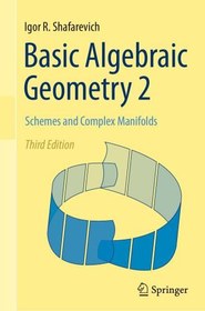خرید و قیمت دانلود کتاب Basic Algebraic Geometry 2: Schemes and Complex ...