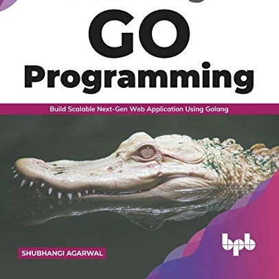 خرید و قیمت دانلود کتاب Learning Go Programming: Build ScalableNext-Gen ...