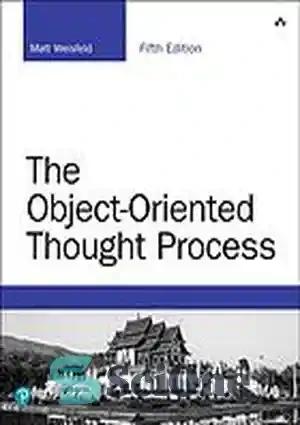 خرید و قیمت دانلود کتاب The Object-Oriented Thought Process – فرآیند تفکر شی گرا | ترب