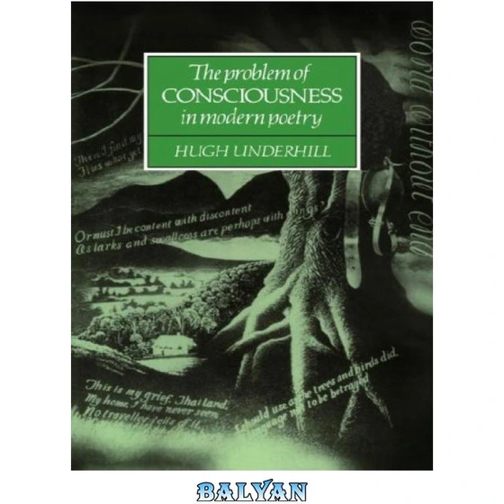 خرید و قیمت دانلود کتاب The Problem of Consciousness in Modern Poetry | ترب