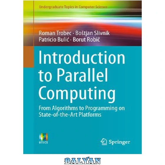 خرید و قیمت دانلود کتاب Introduction To Parallel Computing From Algorithms To Programming On