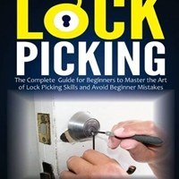 خرید و قیمت Lock Picking - The Complete Guide for Beginners to Master the Art of Lock Picking ...