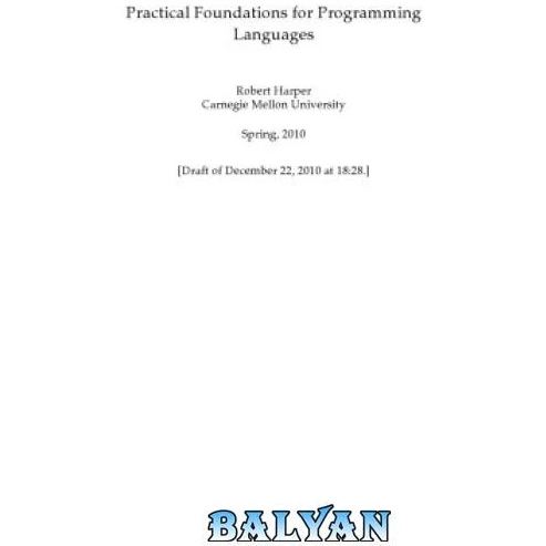 خرید و قیمت دانلود کتاب Practical Foundations for Programming Languages | ترب