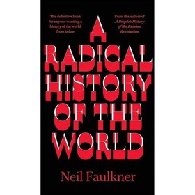 خرید و قیمت کتاب زبان اصلی A Radical History of the World اثر Neil ...
