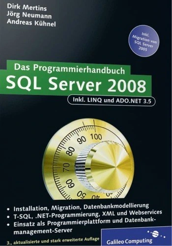 خرید و قیمت دانلود کتاب SQL Server 2008: Das Programmierhandbuch, 3 ...