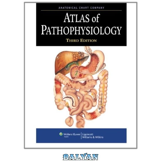 خرید و قیمت دانلود کتاب ACC Atlas of Pathophysiology, 3rd Edition ...