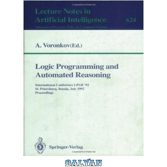 خرید و قیمت دانلود کتاب Logic Programming And Automated Reasoning