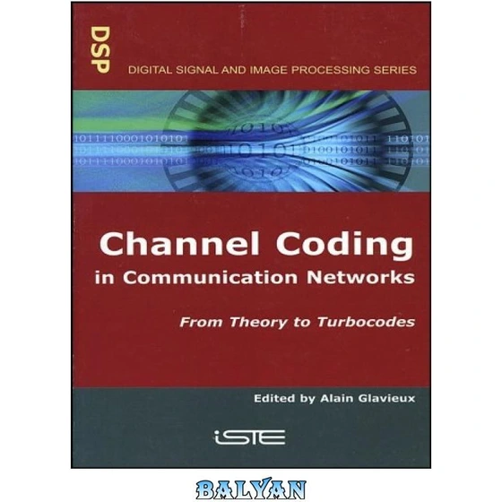 خرید و قیمت دانلود کتاب Channel Coding in Communication Networks: From ...
