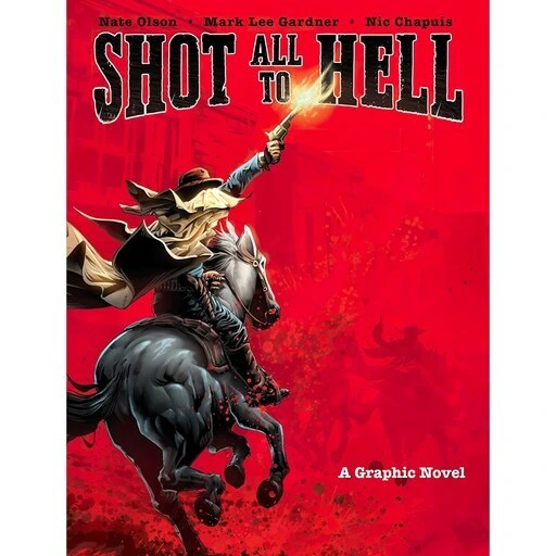 خرید و قیمت کتاب زبان اصلی Shot All to Hell انتشارات Insight Comics | ترب