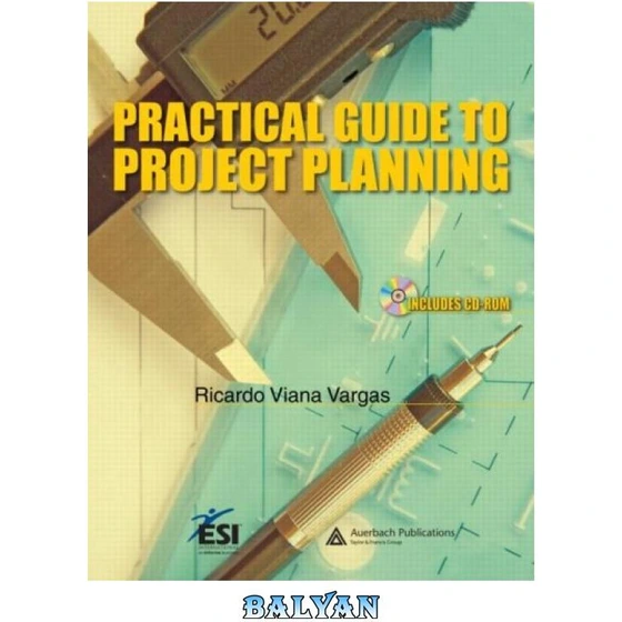 خرید و قیمت دانلود کتاب Practical Guide to Project Planning (ESI ...