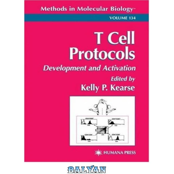 خرید و قیمت دانلود کتاب T Cell Protocols: Development and Activation | ترب
