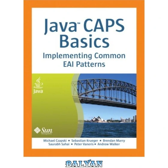 خرید و قیمت دانلود کتاب Java Caps Basics Implementing Common Eai Patterns ترب