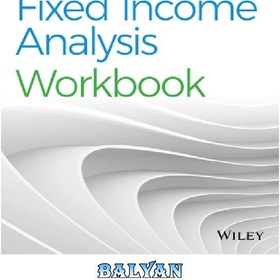 خرید و قیمت دانلود کتاب Fixed Income Analysis Workbook | ترب