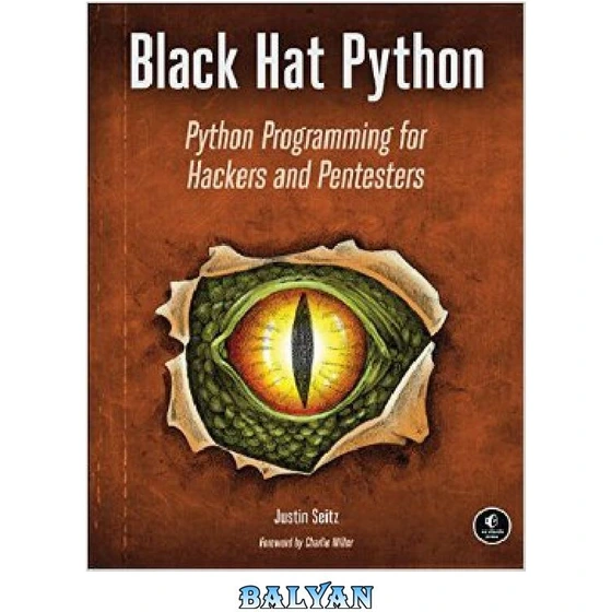 خرید و قیمت دانلود کتاب Black Hat Python: Python Programming for ...