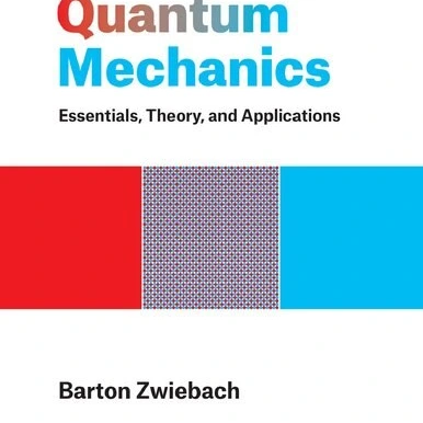 خرید و قیمت دانلود کتاب Mastering Quantum Mechanics: Essentials, Theory, and Applications 2022 | ترب
