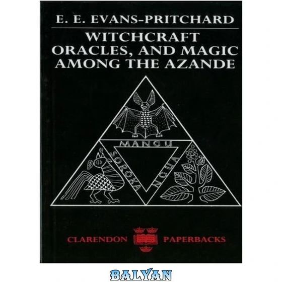 خرید و قیمت دانلود کتاب Witchcraft, Oracles and Magic among the Azande ...