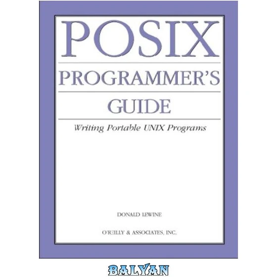 خرید و قیمت دانلود کتاب Posix Programmers Guide Writing Portable Unix Programs With The Posix