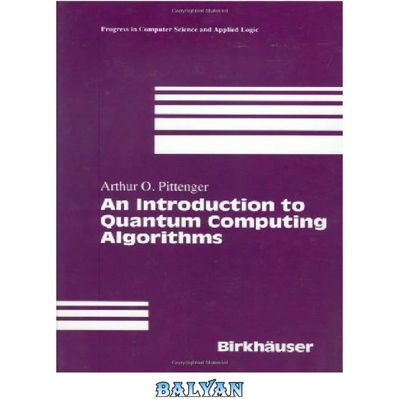 خرید و قیمت دانلود کتاب An Introduction To Quantum Computing Algorithms ترب